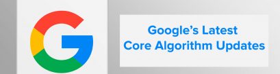 Understanding & Optimizing Google's Core Algorithm Updates