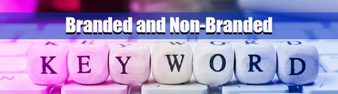 Best Practices to Balance Branded vs Non-Branded Keywords