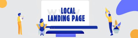 Best Strategies to Optimize Local Landing Pages