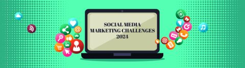 Social Media Marketing Challenges in 2024 & Their Solutions